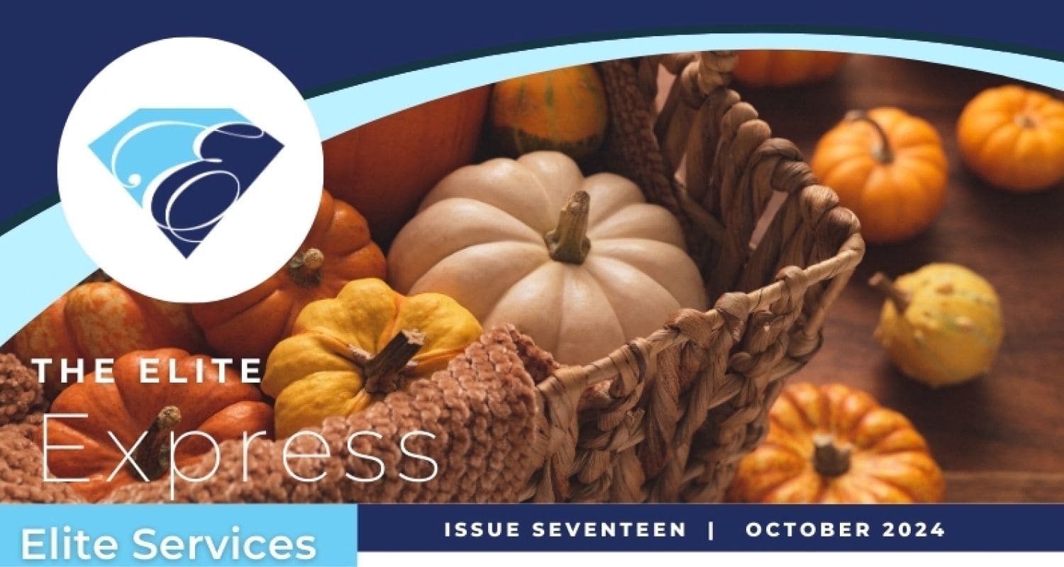 The Elite Express October 2024 - Elite Insurance Associates